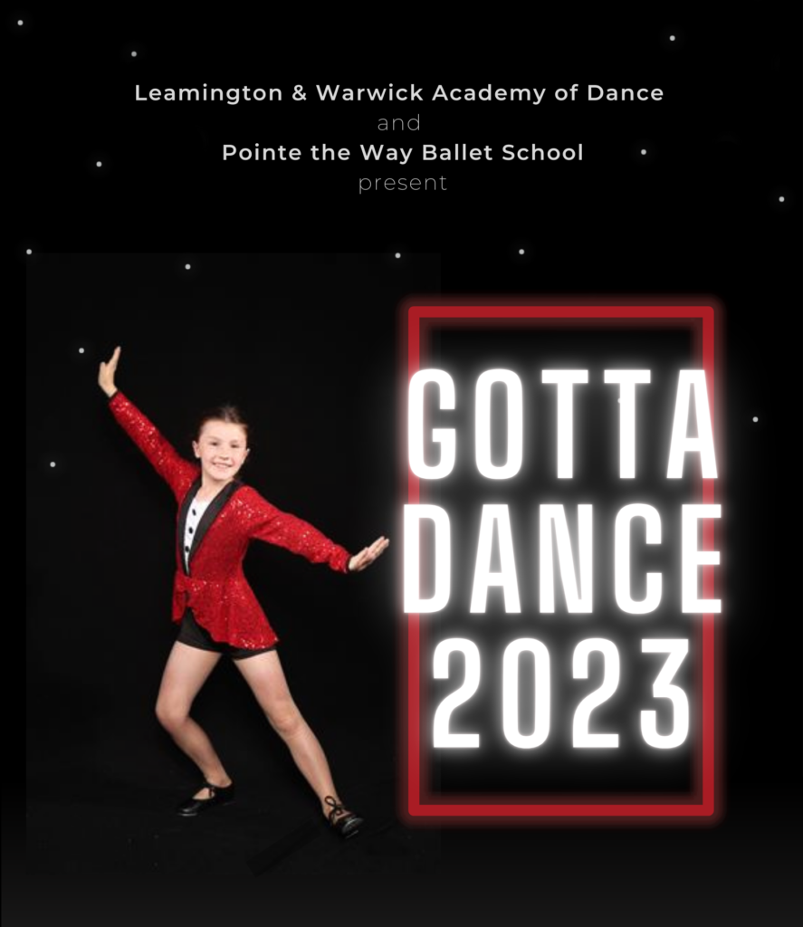GOTTA DANCE 2023 - Show recording order form - LWAD - Leamington & Warwick Academy of Dance